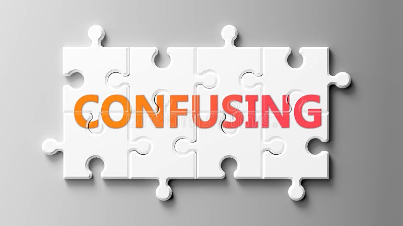 Confusing Complex Like a Puzzle - Pictured As Word Confusing on a ...
