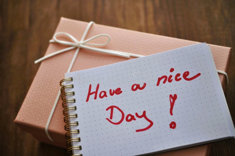 Have a Nice Day Write on a Gift Stock Illustration - Illustration of ...