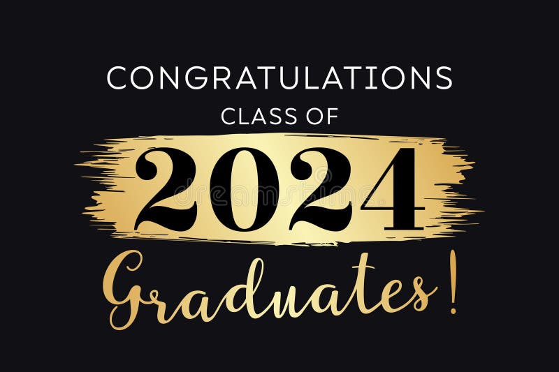Congratulations Class of 2024 with Abstract Gold Brush Stroke on Dark ...