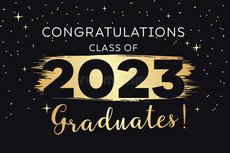 Congratulations Graduates with Gold Brush Stroke Abstract Background ...