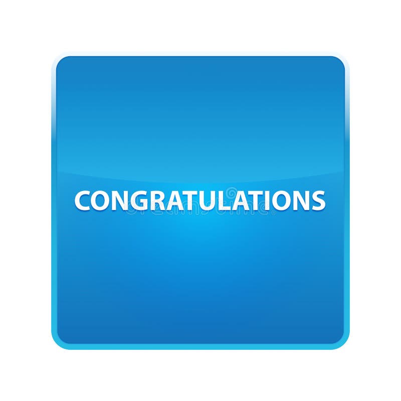 Congratulations Shiny Blue Square Button Stock Illustration ...