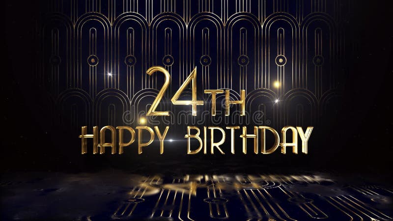 Congratulations on the 24th Birthday in Luxury Gold Style, Awarding ...