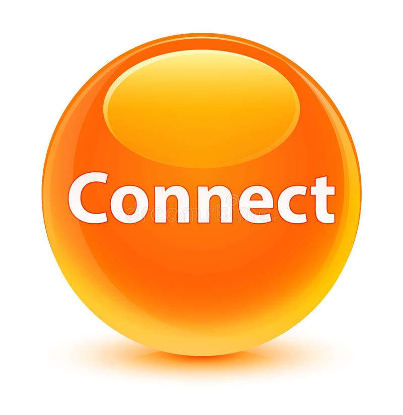 Connect Glassy Orange Round Button Stock Illustration - Illustration of ...