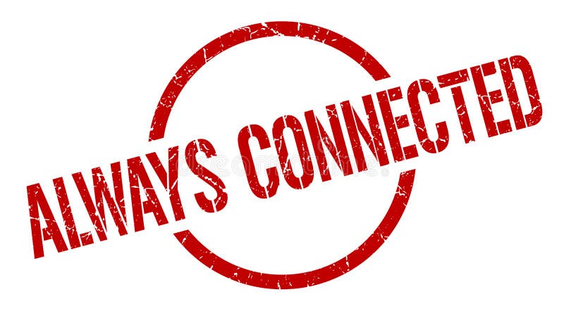 Always connected stamp stock vector. Illustration of white - 137022357