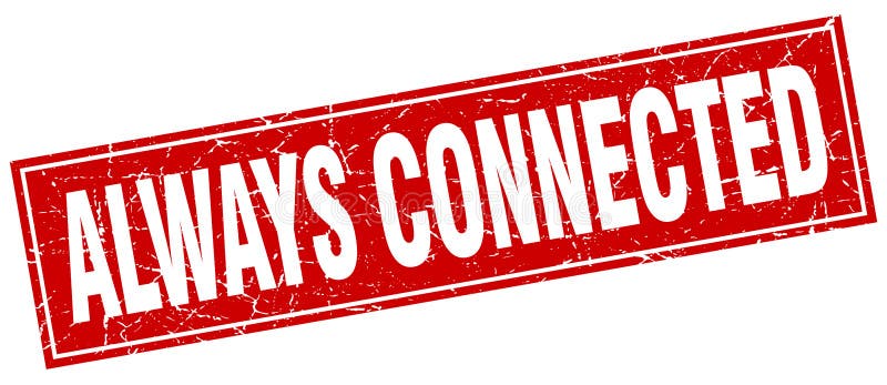 Always connected stamp stock vector. Illustration of grunge - 125003177