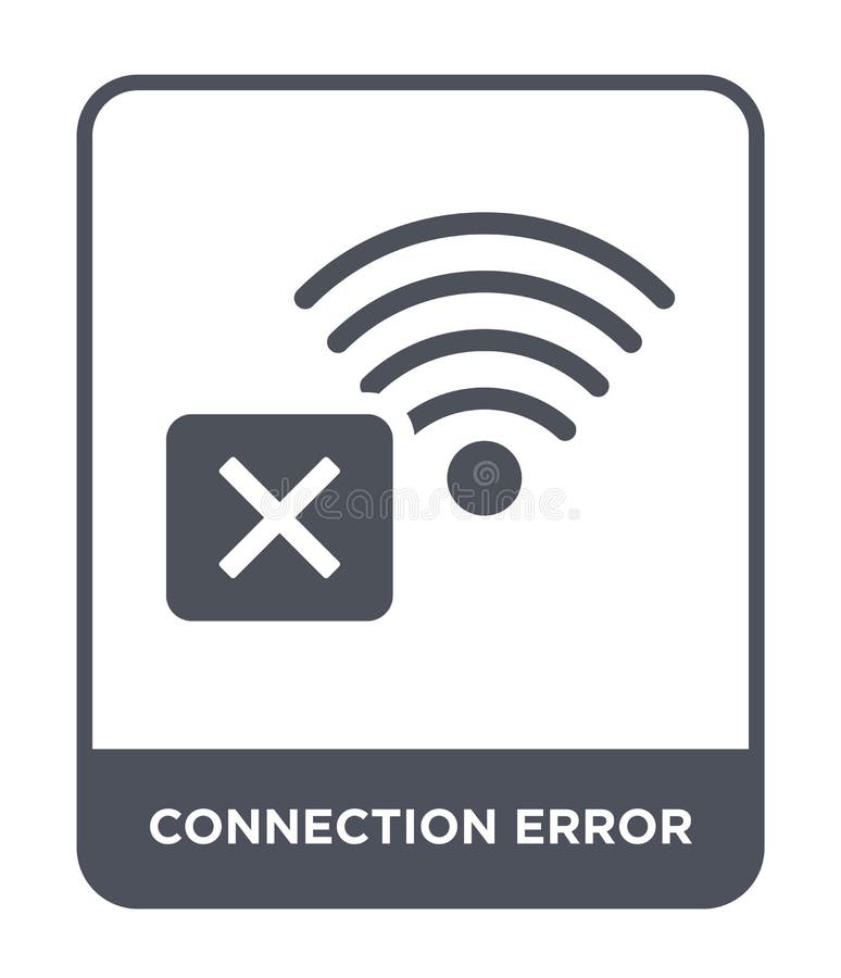Connection Error Icon in Trendy Design Style. Connection Error Icon ... Connection Error Icon in Trendy Design Style. Connection Error Icon ...