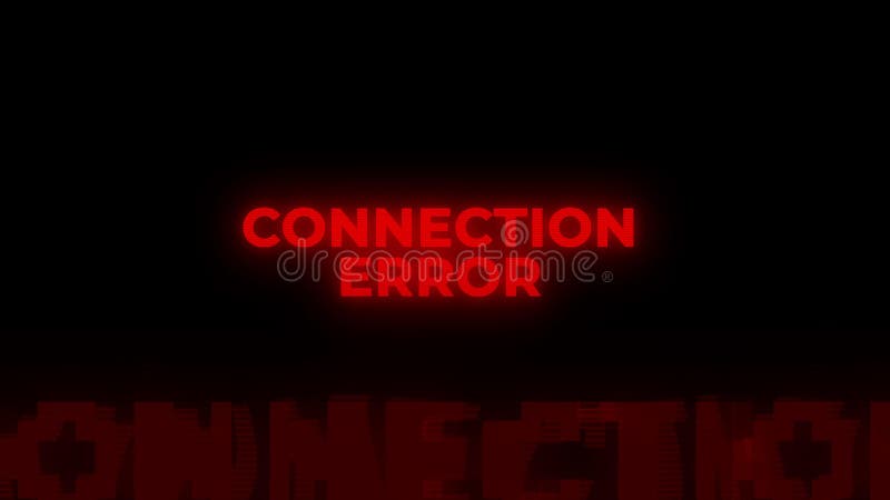 Connection Error Red Warning Error Alert Computer Virus Alert Hacking ... Connection Error Red Warning Error Alert Computer Virus Alert Hacking ...