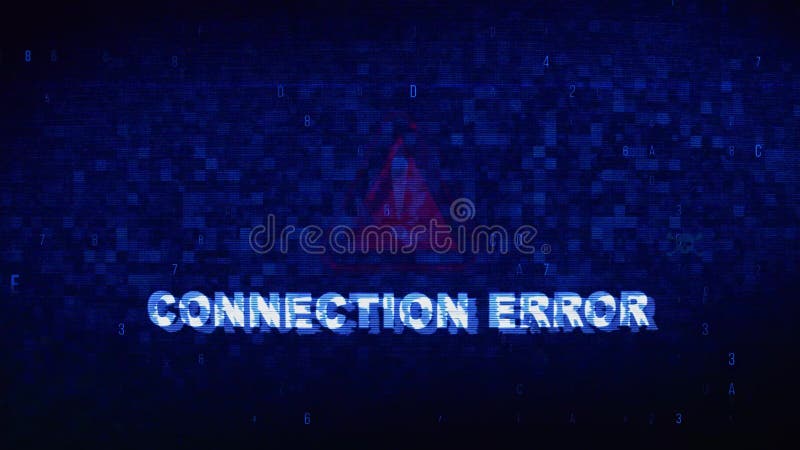 Connection Error Alert Warning Error Message Blinking on Screen . Stock ... Connection Error Alert Warning Error Message Blinking on Screen . Stock ...