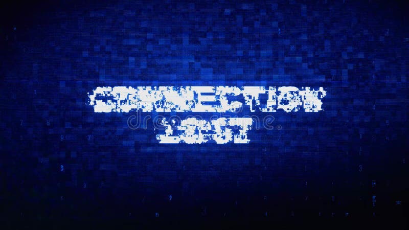 Connection Error Text Digital Noise Twitch Glitch Distortion Effect ...