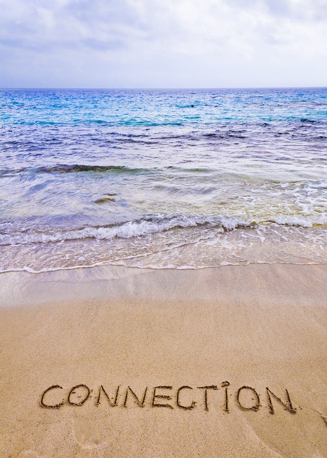 Connection Word Written on Sand, with Waves in Background Stock Image ...