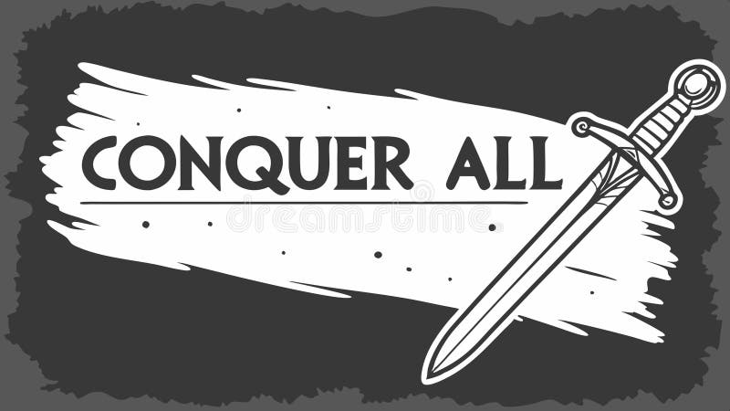 Conquer All Sword Vector, Motivational Weapon Design, Strength Symbol ...