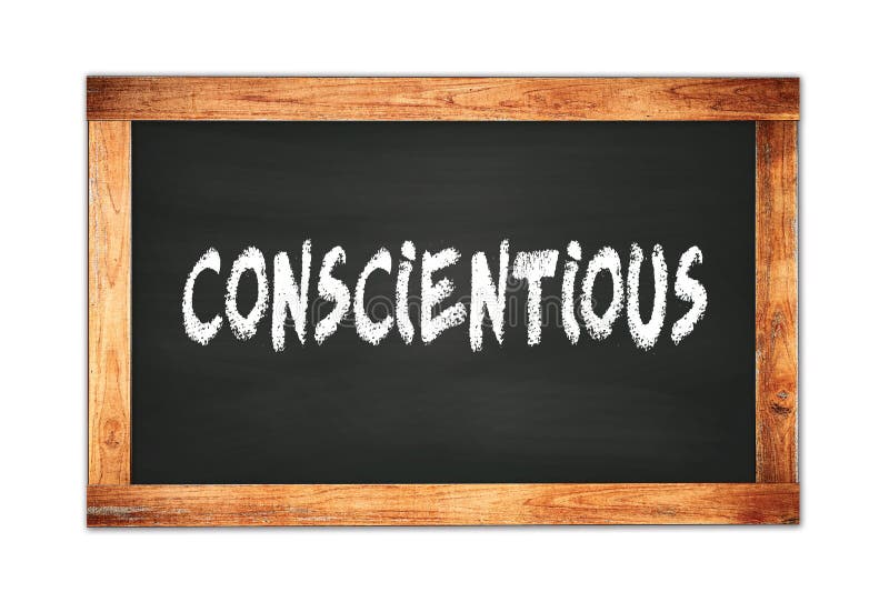 CONSCIENTIOUS Text Written on Wooden Frame School Blackboard Stock ...