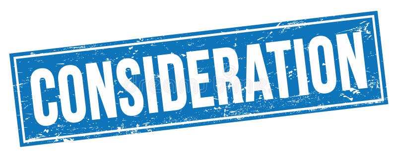CONSIDERATION Text on Blue Grungy Rectangle Stamp Stock Photo - Image ...