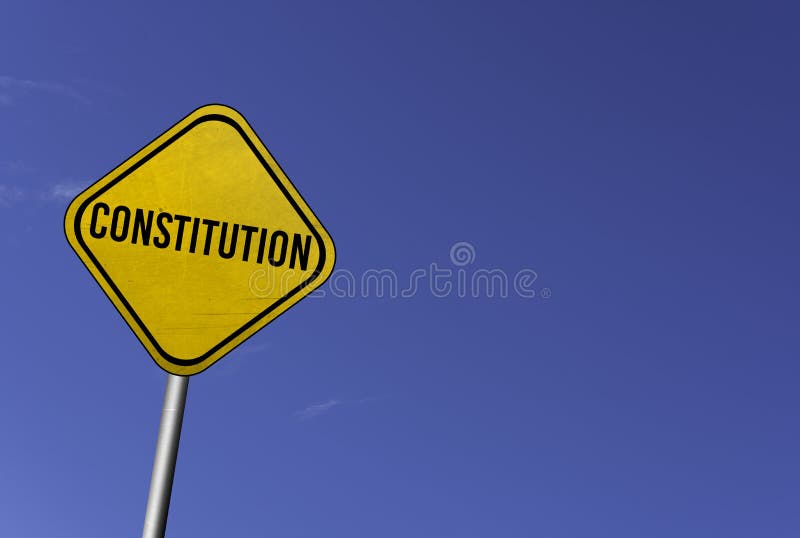 Constitution Day - Yellow Sign with Blue Sky Background Stock ...