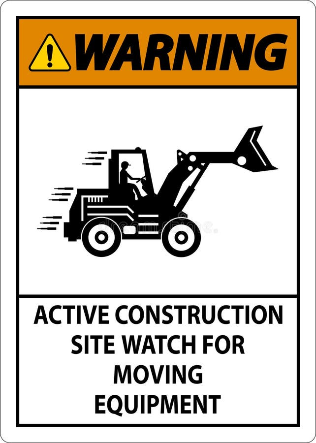 Construction Area Sign Warning - Active Construction Site, Watch for ...