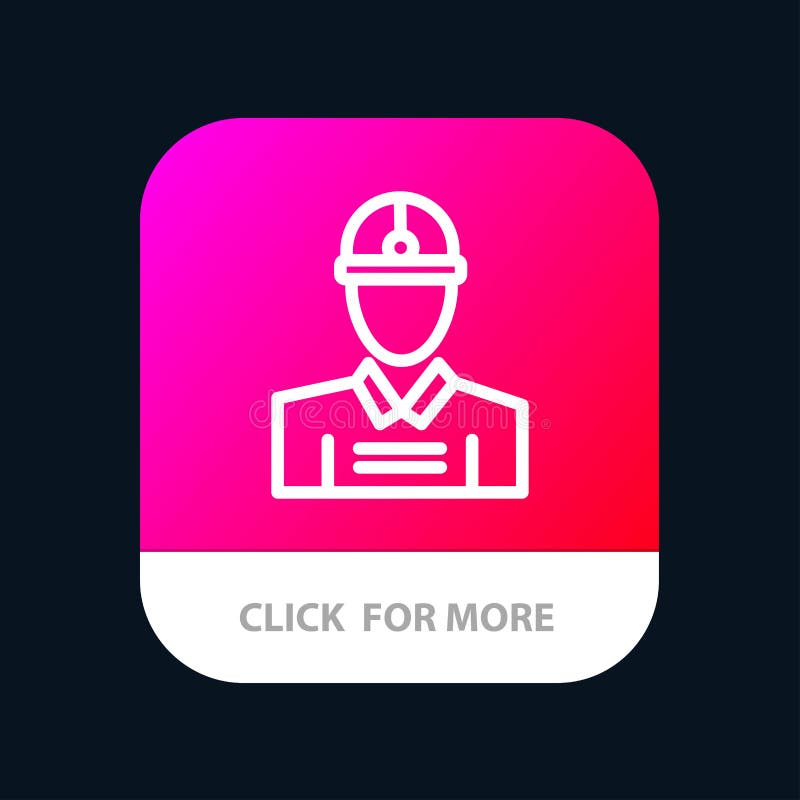Construction, Engineer, Worker, Work Mobile App Button. Android and IOS ...