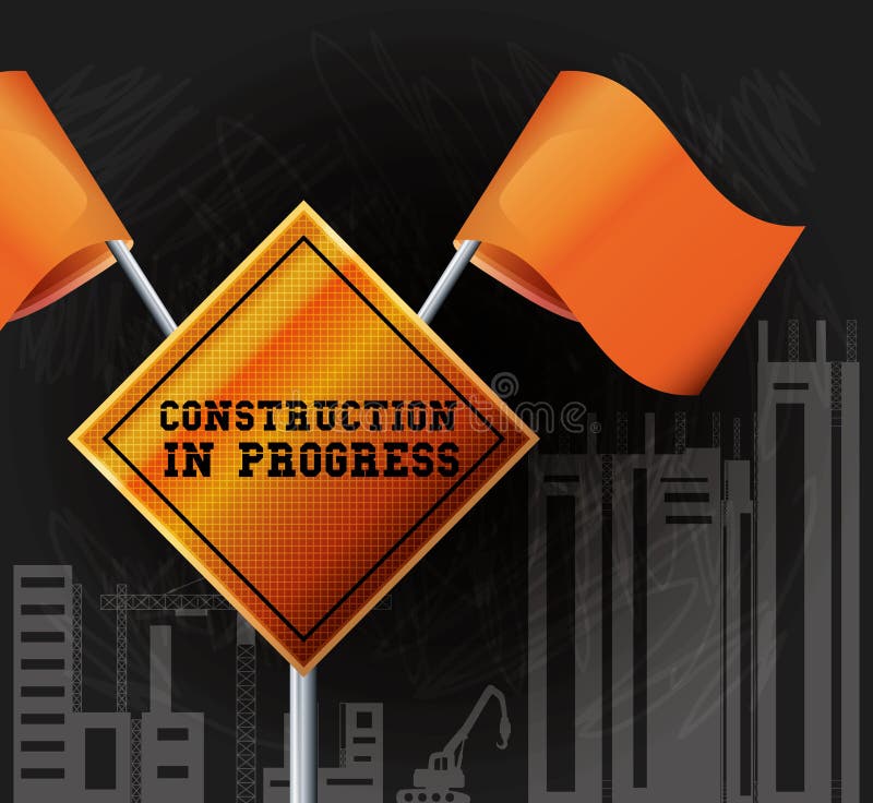 Construction in Progress Design Stock Vector - Illustration of safety ...