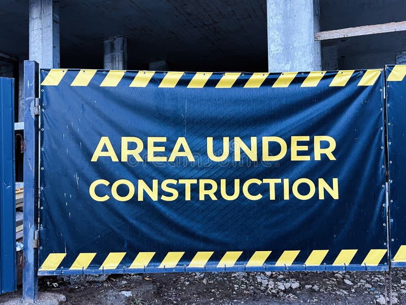 Construction Site Banner Warning Area Under Progress with Striped ...