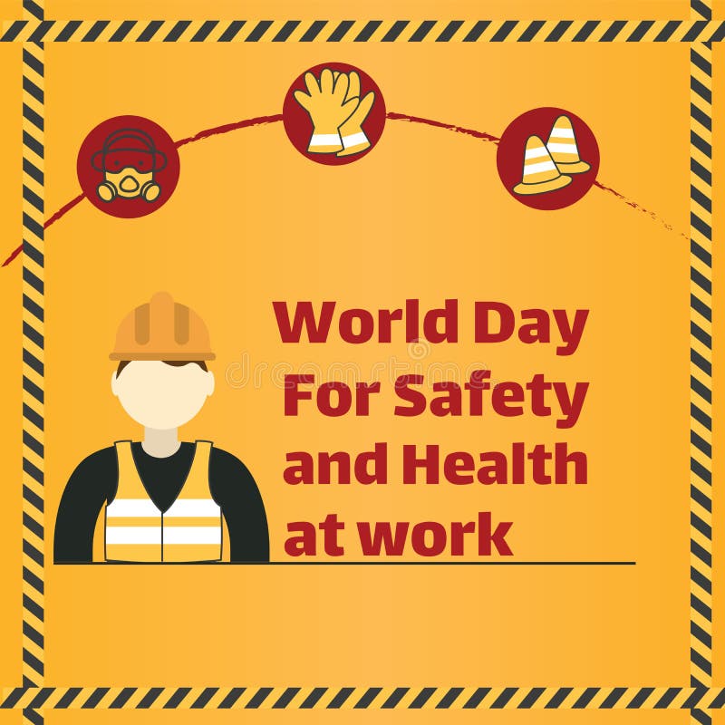 World Day Of Safety And Health At Work 28 April Stock Illustration