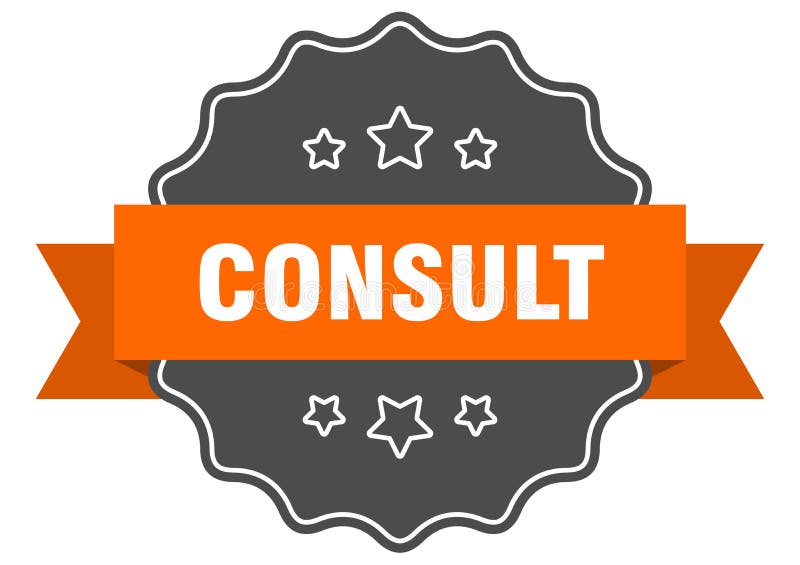 Consult Label. Consult Isolated Seal. Sticker. Sign Stock Vector ...