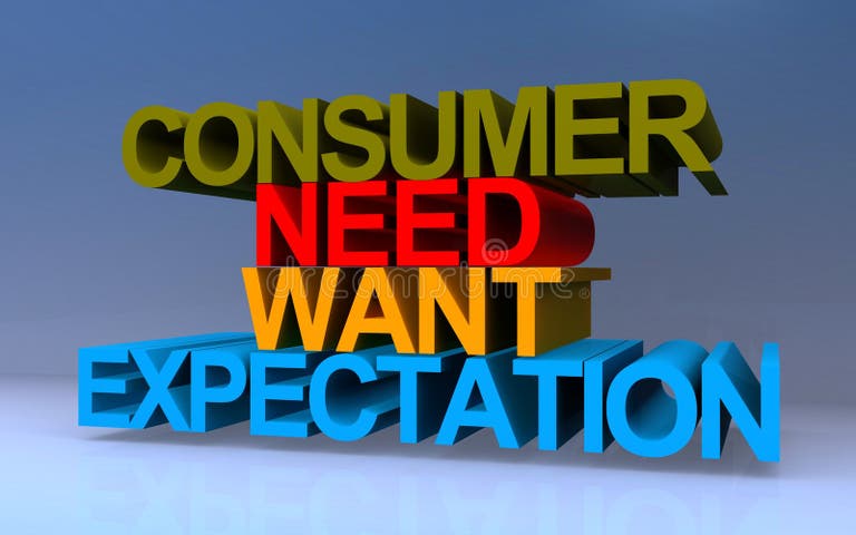 Consumer Need Want Expectation on Blue Stock Illustration ...