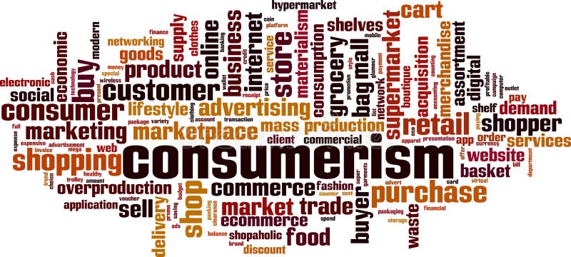 Consumerism word cloud stock vector. Illustration of assortment - 273196128
