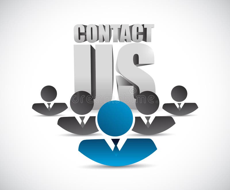 Contact Us Sign and Team. Illustration Stock Illustration ...