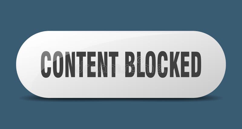 Content Blocked Button. Content Blocked Sign. Key. Push Button Stock ...