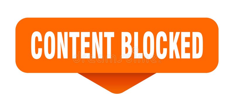 Content Blocked Sticker. Content Blocked Sign on Transparent Background ...