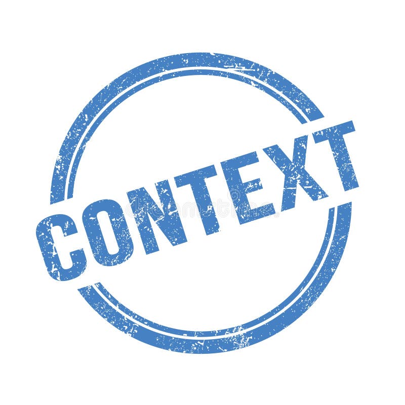 CONTEXT, Word Written on Black Round Stamp Sign Stock Illustration ...