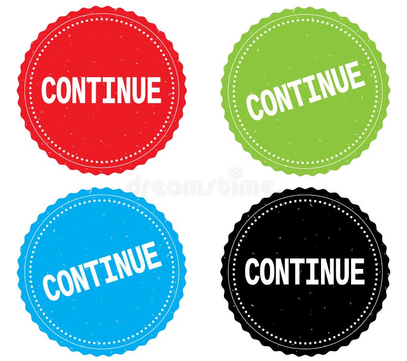 Red CONTINUE Round Textured Rubber Stamp Badge Stock Illustration ...