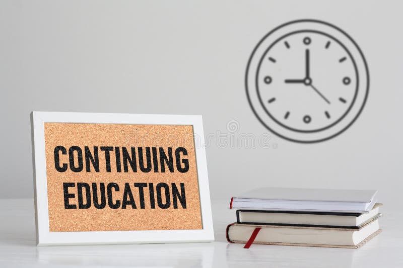 Continuing Education is Shown Using the Text Stock Image - Image of ...