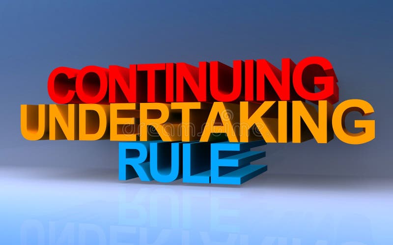Continuing Undertaking Rule on Blue Stock Photo - Image of liability ...