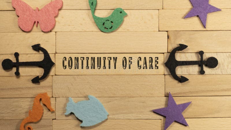Continuity of Care Written on Wooden Surface. Education and Child ...