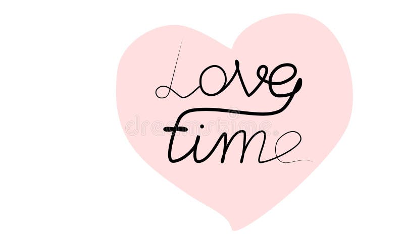 Continuous Drawing of the Phrase Love Time with One Line. Vector Stock ...