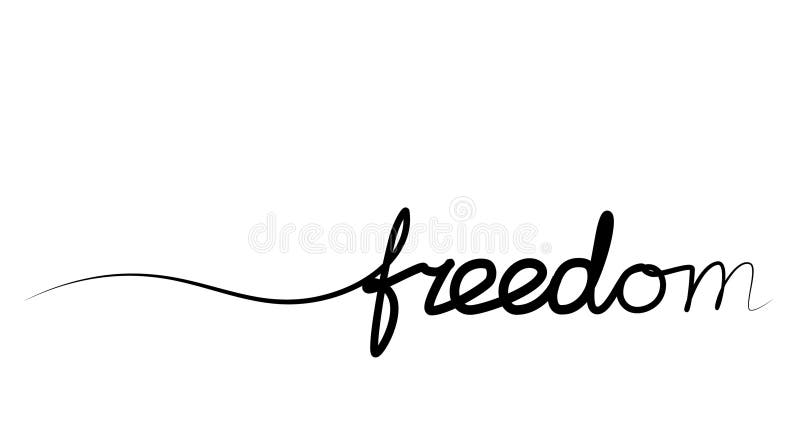 Continuous Drawing of the Word Freedom in One Line. Vector Stock Vector ...