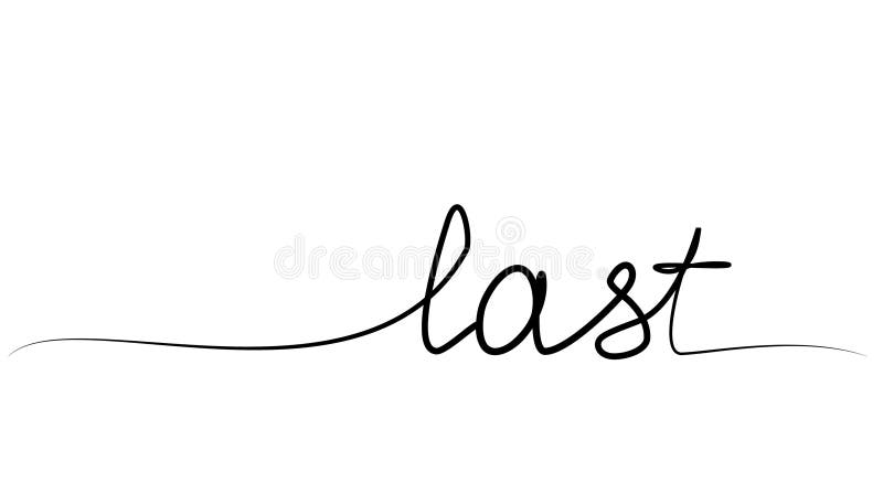 Continuous Drawing of the Word Last with One Line. Vector Stock ...