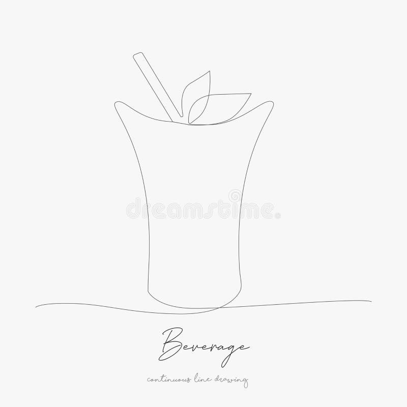 Continuous Line Drawing. Beverage. Simple Vector Illustration. Beverage ...