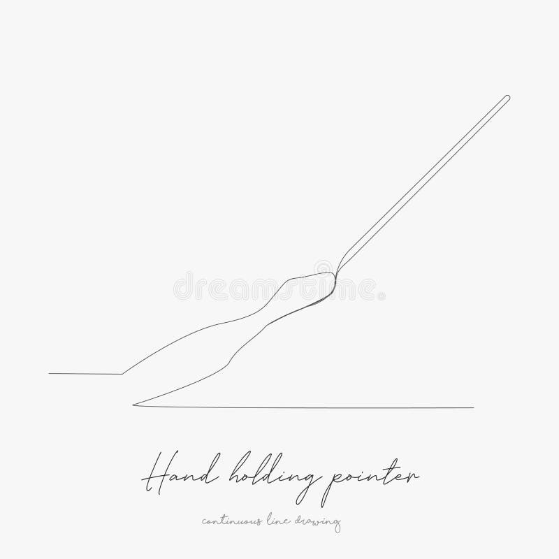 Continuous Line Drawing. Hand Holding Pointer. Simple Vector ...