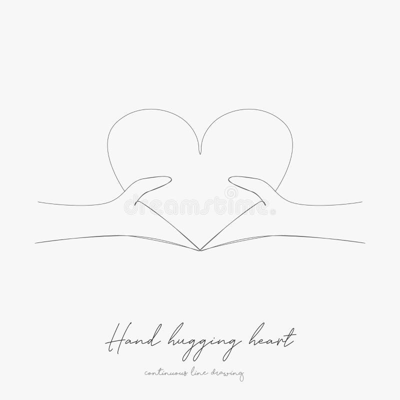 Continuous Line Drawing. Hand Hugging Heart. Simple Vector Illustration ...