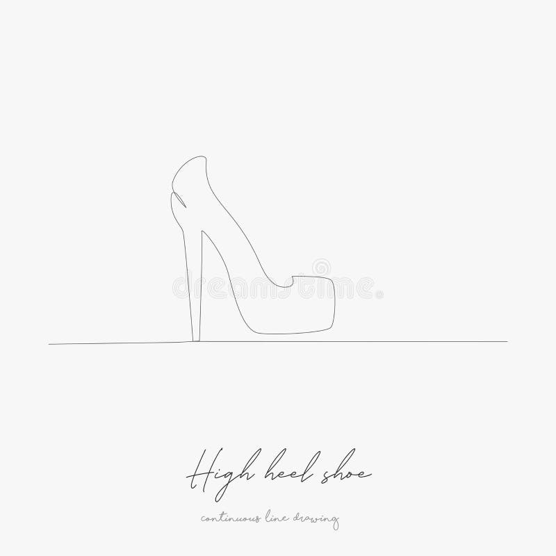 Continuous Line Drawing. High Heel Shoe. Simple Vector Illustration ...