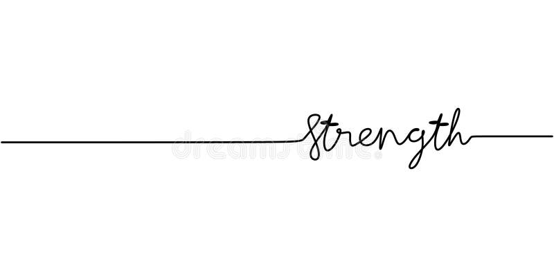 Continuous One Line Drawing of Strength. Representing Endurance and ...