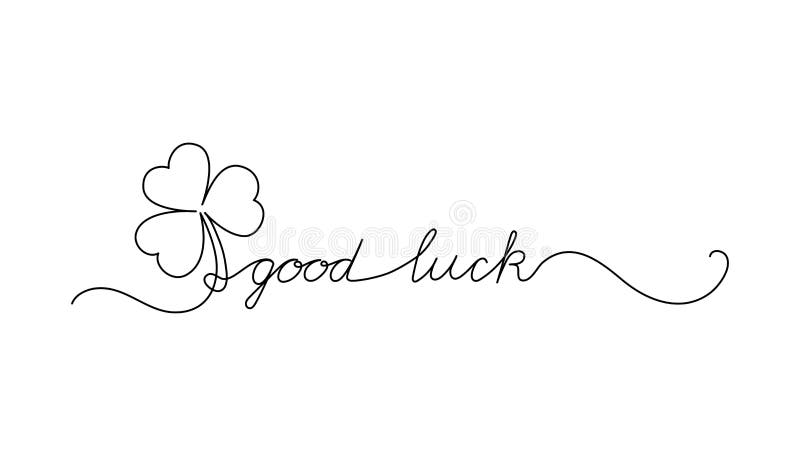 Continuous One Line Script Cursive Text Good Luck. Vector Illustration ...