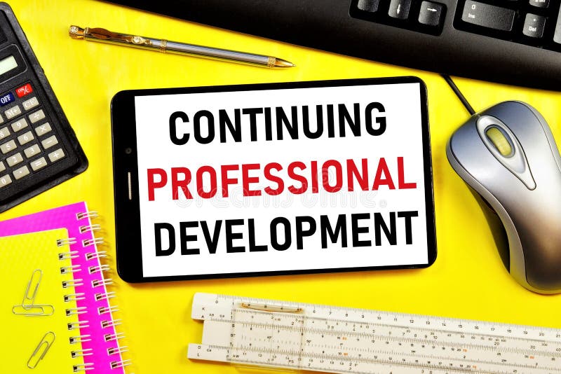 Continuous Professional Development. Text Label on the Screen of the ...