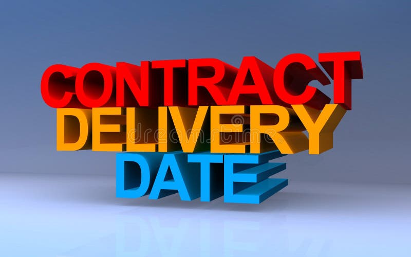 Contract Delivery Date on Blue Stock Illustration - Illustration of ...