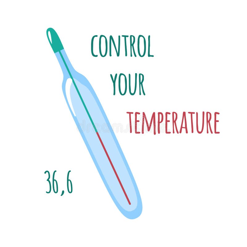 Control Your Temperature Poster. Mercury Thermometer and Body ...