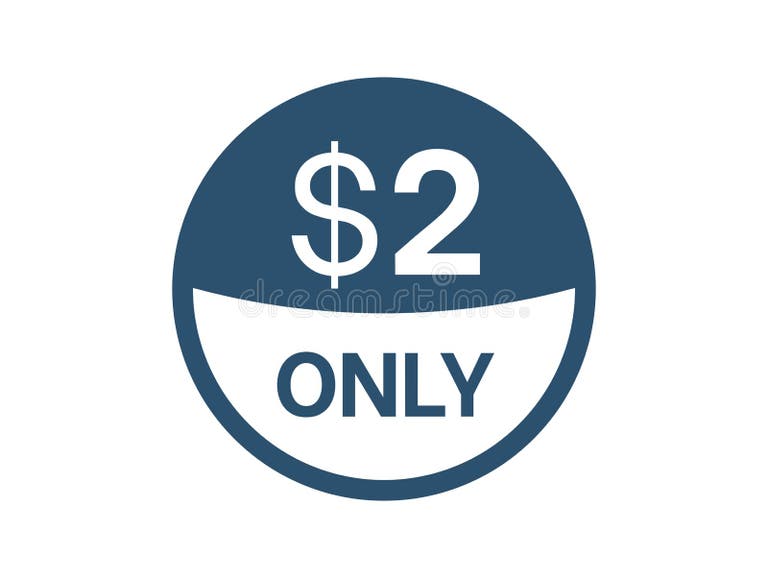 $2 Dollar Price Icon. 2 USD Price Tag Stock Vector - Illustration of ...