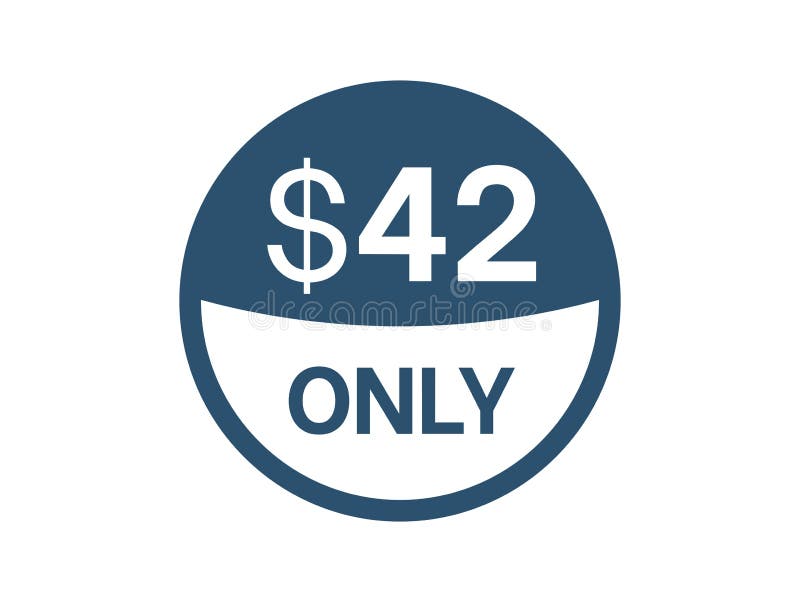 $42 Dollar Price Icon. 42 USD Price Tag Stock Vector - Illustration of ...