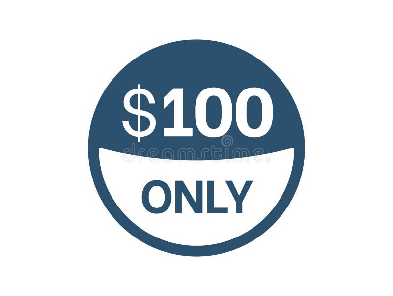 $100 Dollar Price Icon. 100 USD Price Tag Stock Vector - Illustration ...