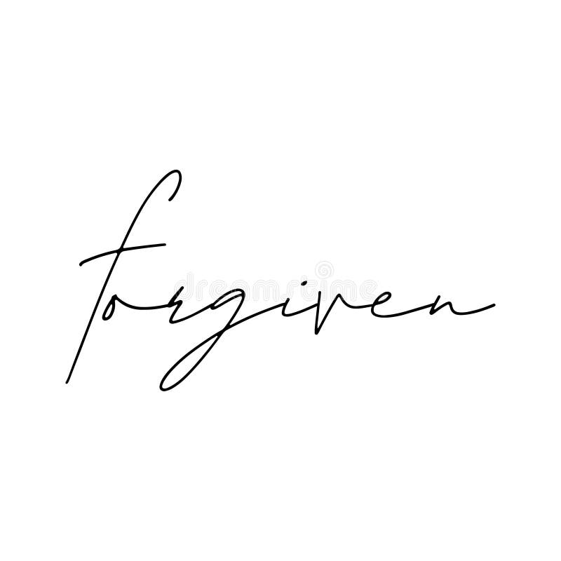 Forgiven Text Stock Illustrations – 118 Forgiven Text Stock ...
